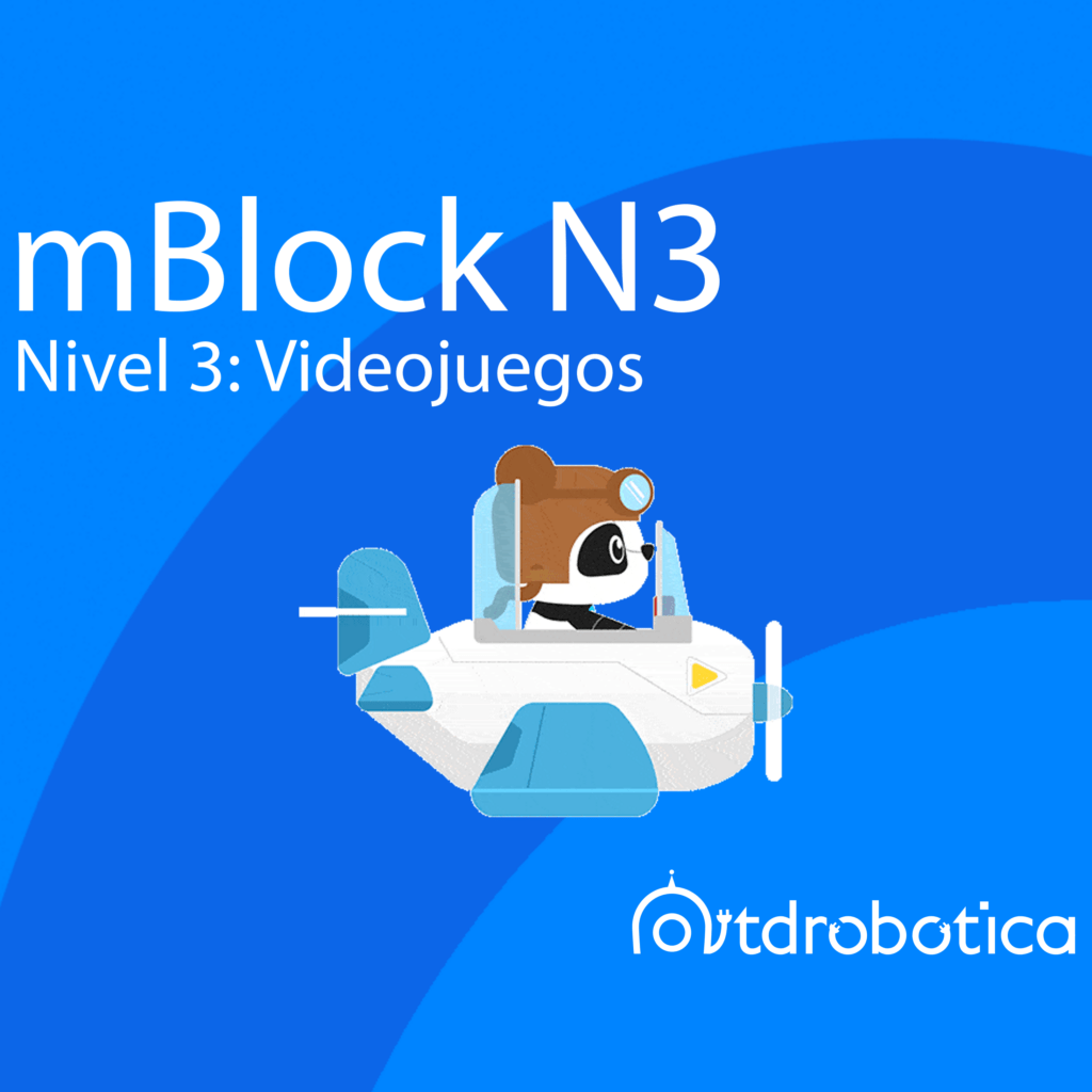 mBlock N3 - Desarrollo de videojuegos - tdrobotica